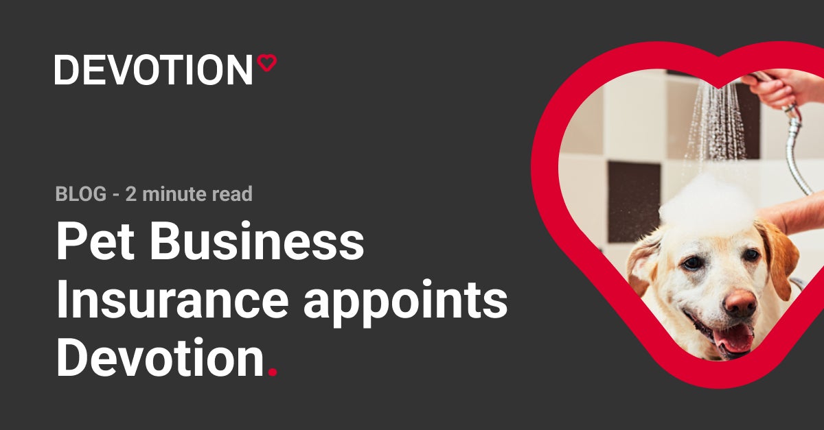 Pet Business Insurance appoints Devotion.